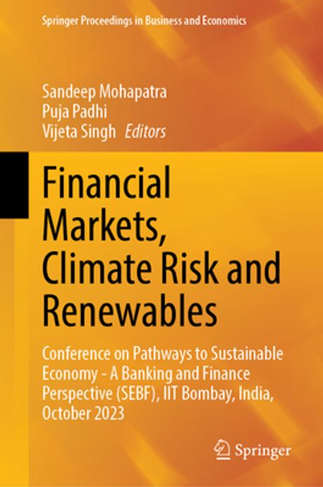 Financial Markets, Climate Risk and Renewables | Mohapatra, Sandeep - 교보문고