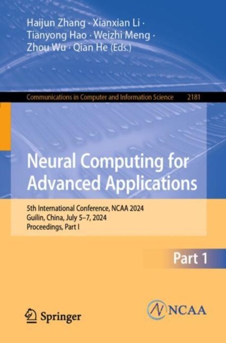 Neural Computing for Advanced Applications | Zhang, Haijun - 교보문고