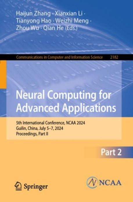 Neural Computing for Advanced Applications | Zhang, Haijun - 교보문고