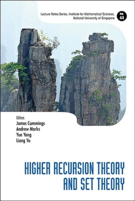 Higher Recursion Theory and Set Theory | Cummings, James - 교보문고