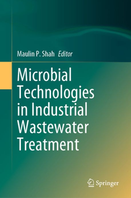 Microbial Technologies in Industrial Wastewater Treatment | Shah ...