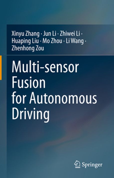 Multi-Sensor Fusion for Autonomous Driving | Zhang, Xinyu - 교보문고