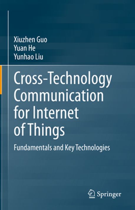 Cross-Technology Communication for Internet of Things | Guo, Xiuzhen - 교보문고