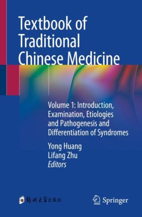 Textbook of Traditional Chinese Medicine | Huang, Yong - 교보문고