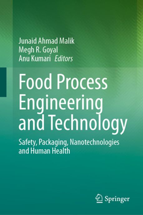 Food Process Engineering and Technology | Malik, Junaid Ahmad - 교보문고
