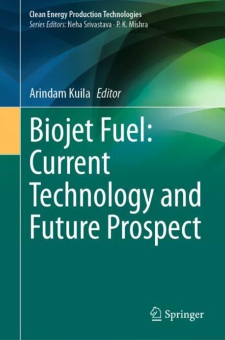Biojet Fuel | Kuila, Arindam - 교보문고