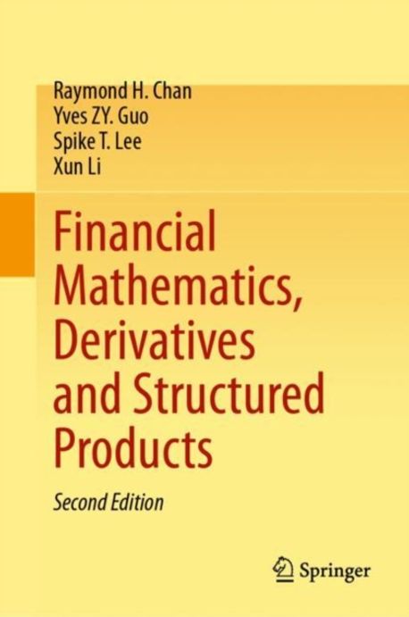 Financial Mathematics, Derivatives and Structured Products | Raymond H ...