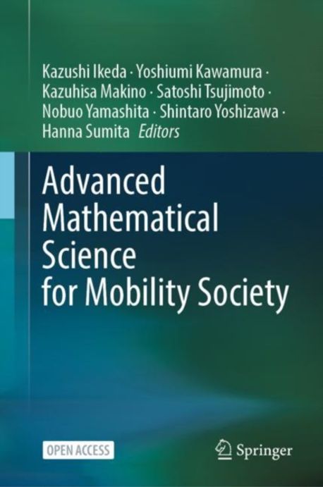 Advanced Mathematical Science for Mobility Society | Ikeda, Kazushi - 교보문고