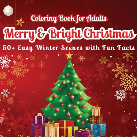 Merry & Bright Christmas Coloring Book for Adults | Mate, Art - 교보문고