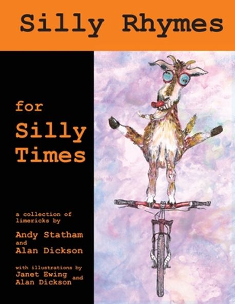 Silly Rhymes for Silly Times | Statham, Andy - 교보문고