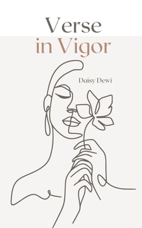 Verse in Vigor | Dewi, Daisy - 교보문고