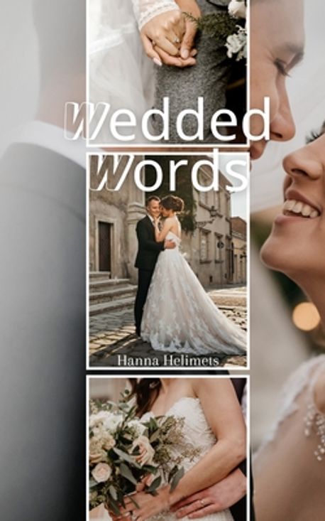 Wedded Words | Helimets, Hanna - 교보문고