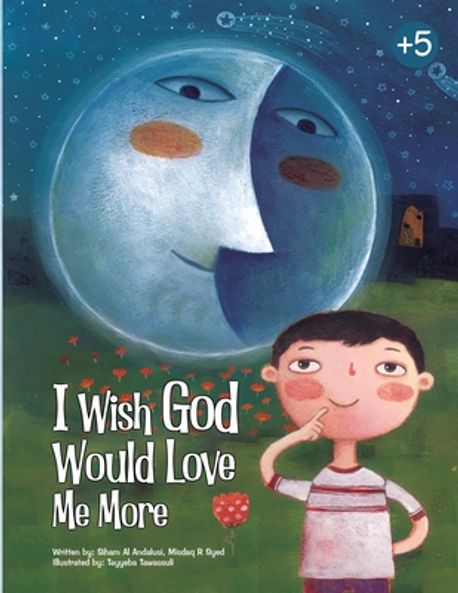 I wish God would love me more | Al Andalusi, Siham - 교보문고