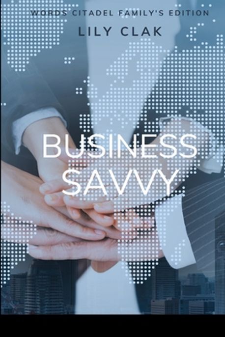Business Savvy | Clark, Lily - 교보문고