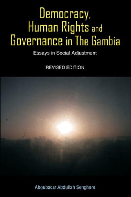 Democracy, Human Rights and Governance in The Gambia | Senghore ...