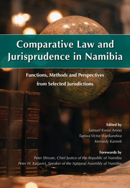Comparative Law and Jurisprudence in Namibia | Amoo, Samuel Kwesi - 교보문고