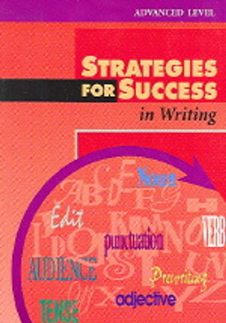 STRATEGIES FOR SUCCESS in Writing Advanced LEVEL | June Coultas 외 - 교보문고