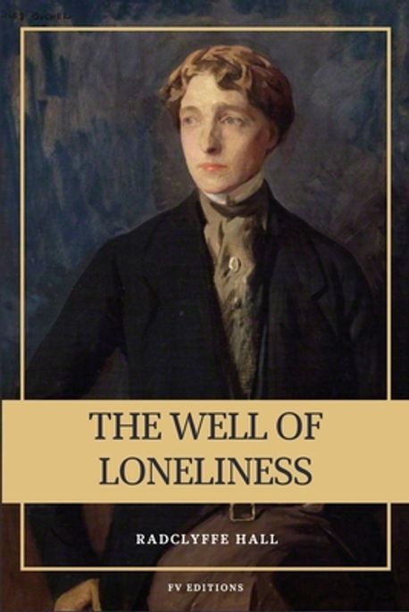 The Well of Loneliness | Hall, Radclyffe - 교보문고