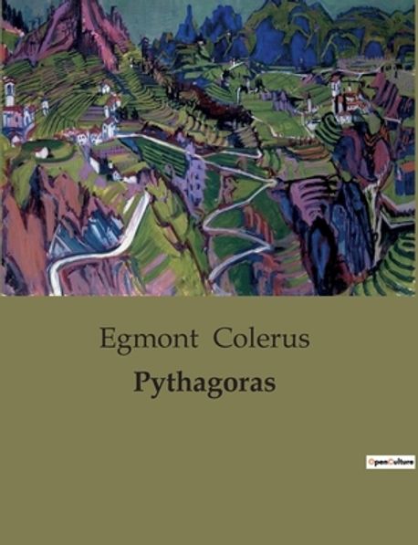 Pythagoras | Colerus, Egmont - 교보문고