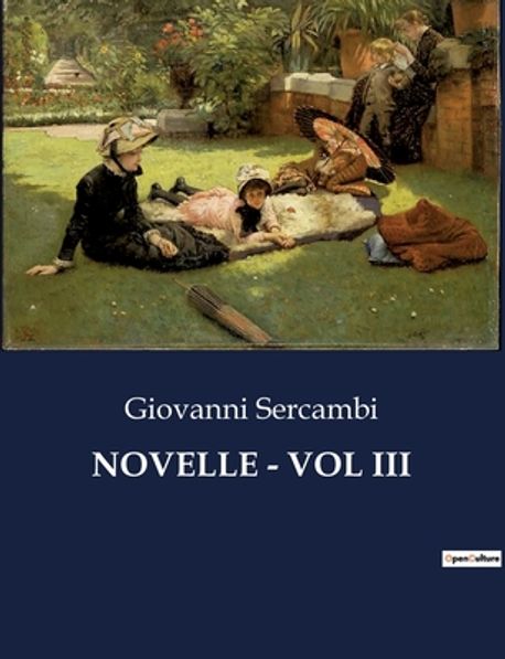 Novelle - Vol III | Sercambi, Giovanni - 교보문고