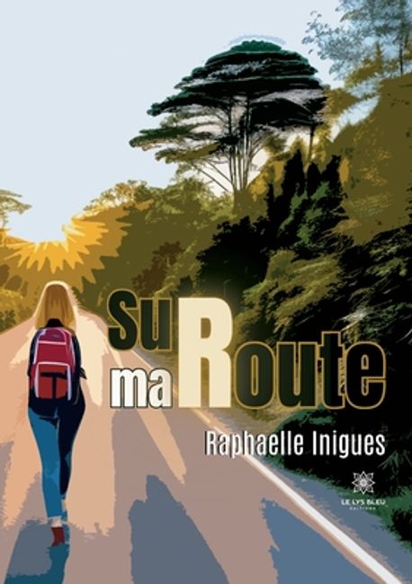 Sur ma route | Raphaelle Inigues - 교보문고