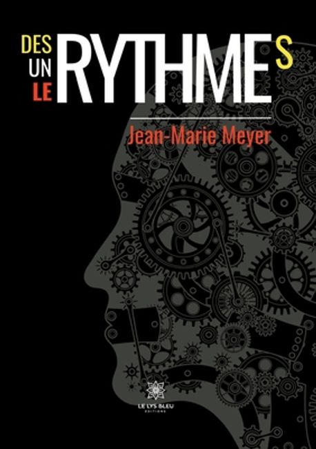 Des rythmes, un rythme, le rythme | Jean-Marie Meyer - 교보문고