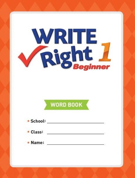 Write Right Beginner 1(Word Book) | NE Build&Grow - 교보문고