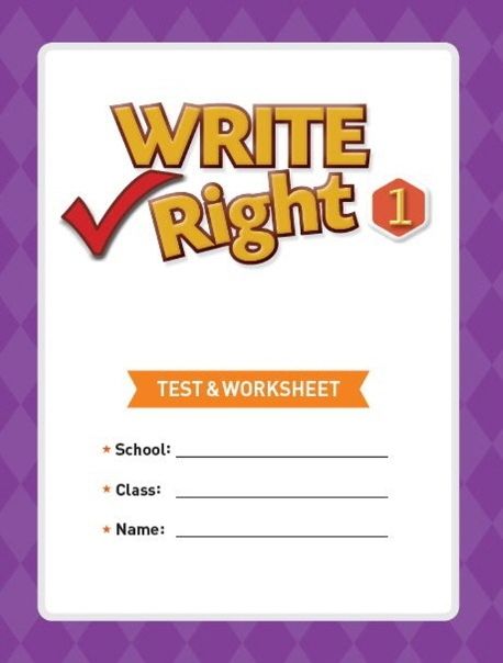 Write Right 1(Test & Worksheet) | NE Build&Grow - 교보문고