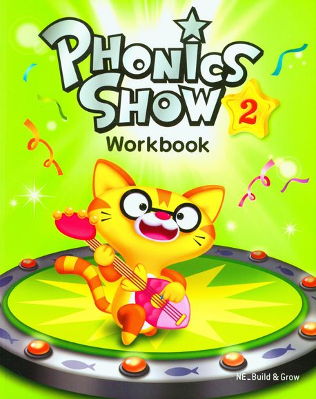 Phonics Show 2 Workbook | Build & Grow 편집부 - 교보문고