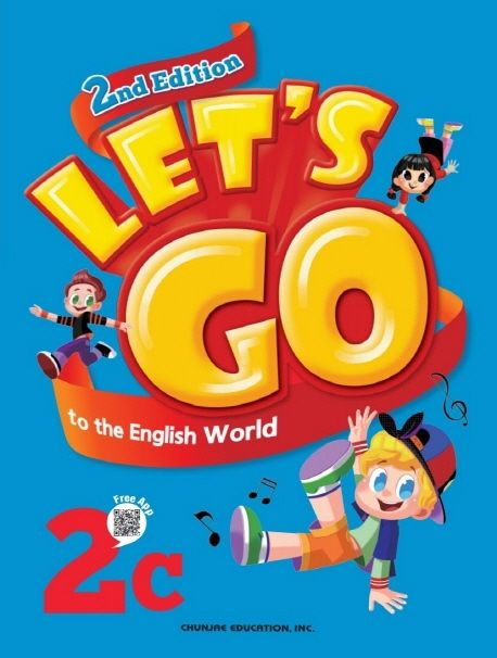 LET'S GO to the English World 2C | 천재교육 편집부 - 교보문고