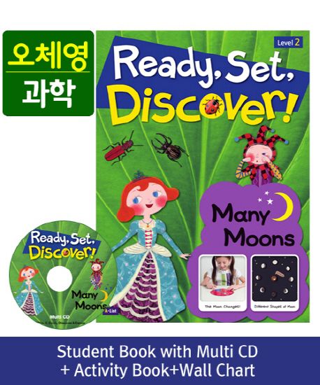 Ready, Set, Discover! Level 2: Many Moons(SB+Multi CD+AB+Wall Chart ...