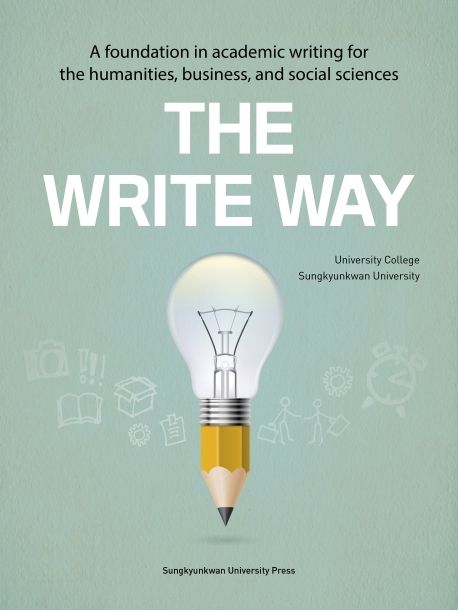 The Write Way | 성균관대학교 학부대학 - 교보문고