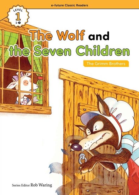 The Wolf and the Seven Children(The Grimm Brothers) (with QR) | Rob ...