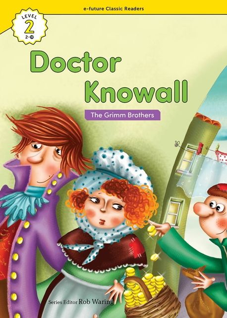 Doctor Knowall(The Grimm Brothers) (with QR) | Rob Waring - 교보문고