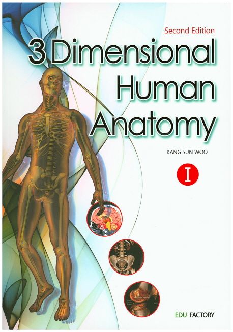 3 Dimensional Human Anatomy 세트 | Kang Sun Woo - 교보문고