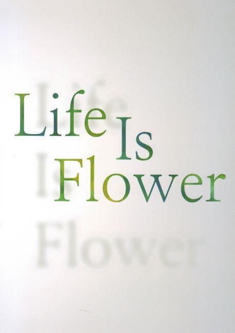 Life is Flower | 이순영 - 교보문고