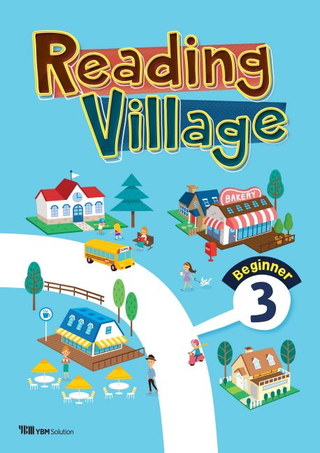 Reading Village Beginner 3(SB+WB) | YBM 편집부 - 교보문고