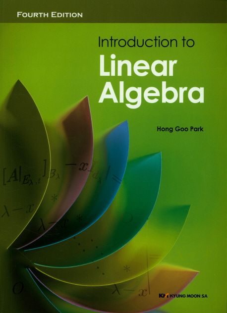 Introduction to Linear Algebra(영문판) | Hong Goo Park - 교보문고