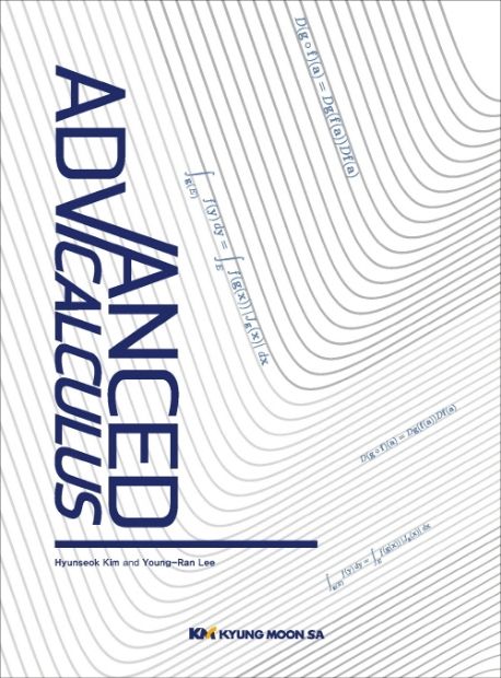 Advanced Calculus | Hyunseok Kim - 교보문고