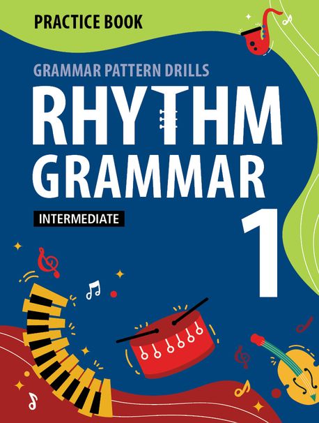 Rhythm Grammar Intermediate PB 1 | Matthew Broadhurst - 교보문고