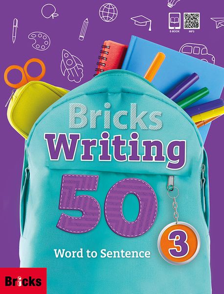 Bricks Writing 50: Word to Sentence 3 (SB+WB+E.CODE) | Bricks R&D 센터 - 교보문고