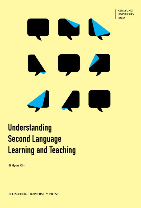 Understanding Second Language Learning and Teaching | Ji Hyun Kim - 교보문고