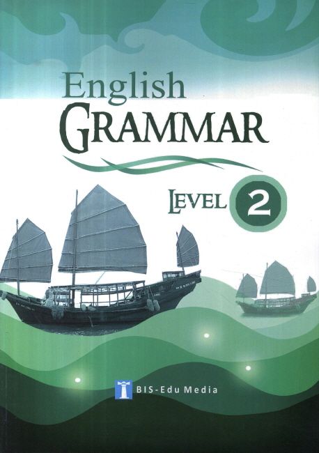 English Grammar Level 2 | BIS Edu Media 편집부 - 교보문고