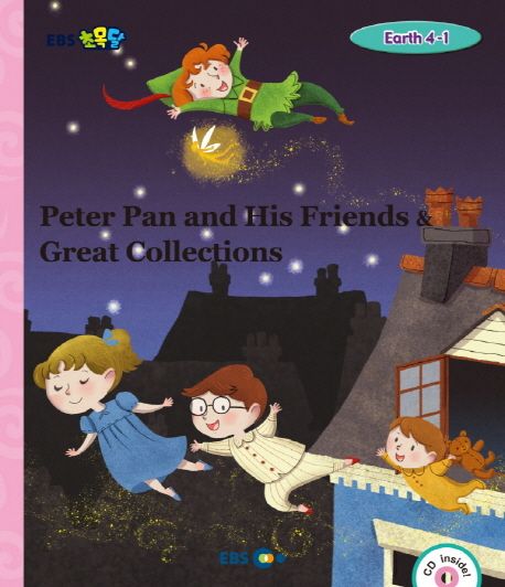 Peter Pan and His Friends & Great Collections | Grace Kim - 교보문고