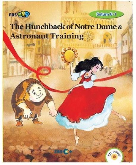 The Hunchback of Notre Dame & Astronaut Training 스토리북(Level 6) | Grace ...