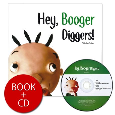 Hey, Booger Diggers! (with CD) | Takako Saito - 교보문고