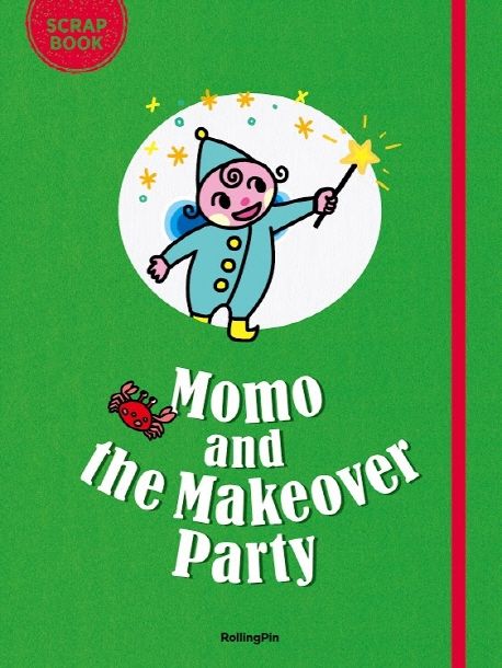 Momo and the Makeover Party | Susan Martineau - 교보문고