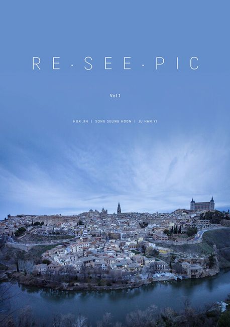 Re·See·Pic(레시픽) Vol. 1 | 허진 - 교보문고