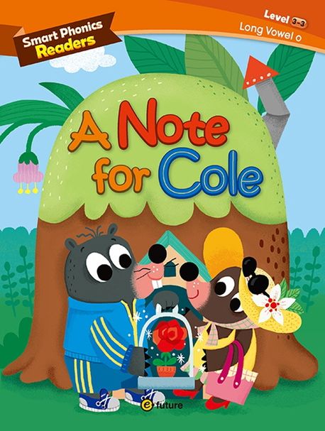 Smart Phonics Readers 3-3: A Note for Cole (with QR) | Garizaldy Funiestas - 교보문고