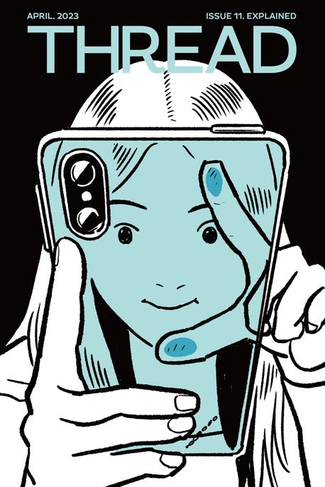 Thread(스레드) Issue 11 EXPLAINED(2023년 4월) | 북저널리즘 - 교보문고